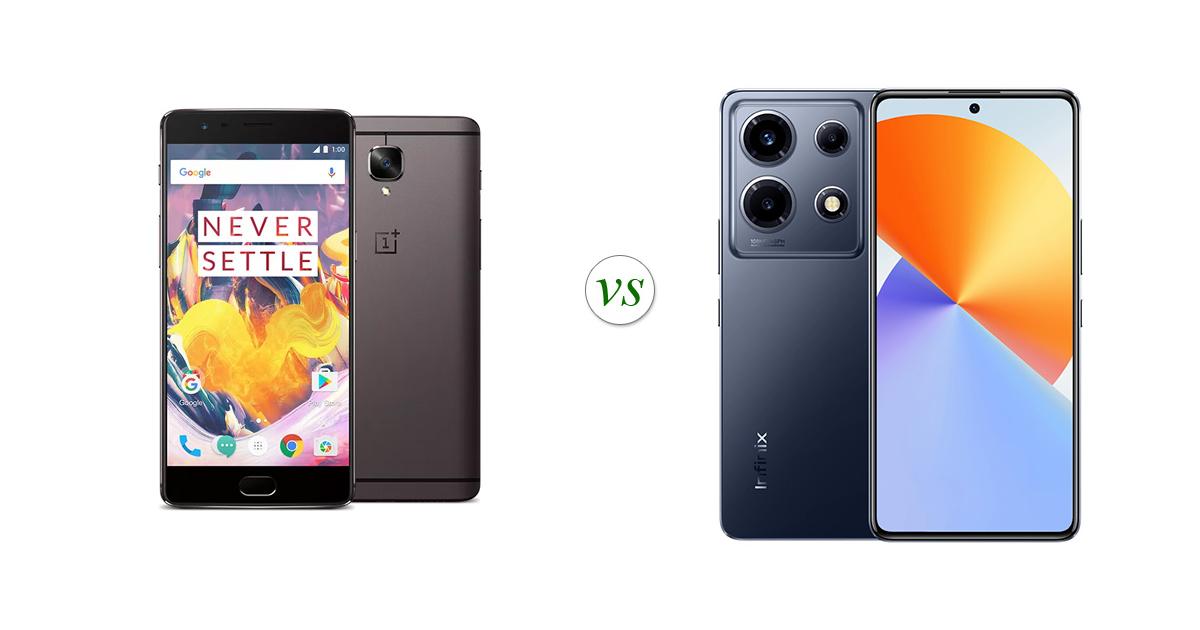 OnePlus 3T vs Infinix NOTE 30 VIP: Side by Side Specs Comparison
