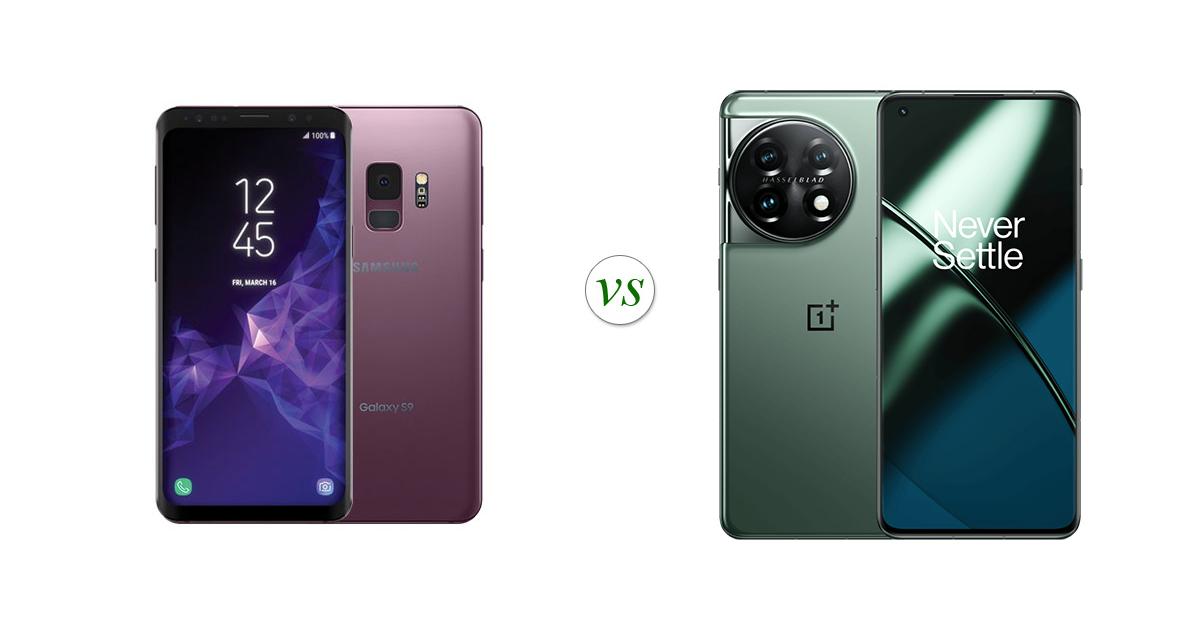 Samsung Galaxy S9 vs OnePlus 11 5G: Side by Side Specs Comparison