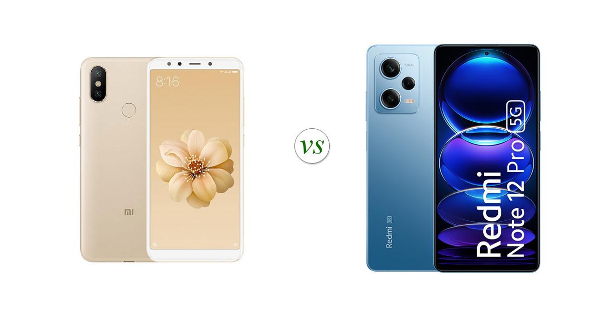 Xiaomi Mi A2 (6GB) vs Xiaomi Redmi Note 12 Pro 5G: Side by Side Specs Comparison