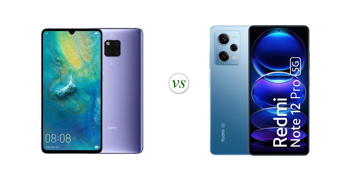 Huawei Mate 20 X vs Xiaomi Redmi Note 12 Pro 5G: Side by Side Specs ...