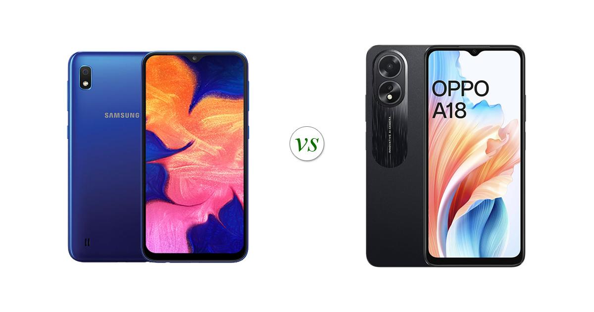 Samsung Galaxy A10 vs OPPO A18: Side by Side Specs Comparison