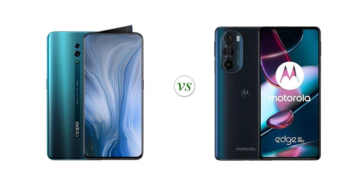 OPPO Reno vs Motorola Moto Edge 30 Pro: Side by Side Specs Comparison