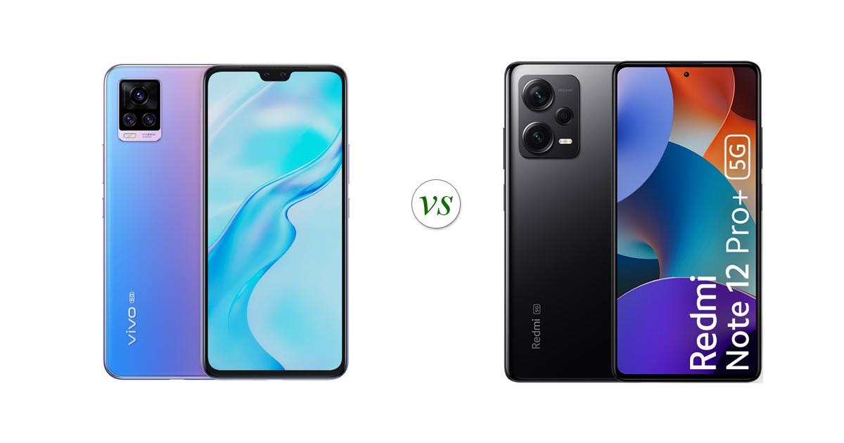 vivo V20 Pro vs Xiaomi Redmi Note 12 Pro Plus 5G: Side by Side Specs Comparison