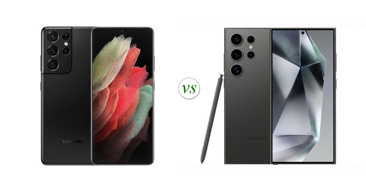 Samsung Galaxy S21 Ultra 5G vs Samsung Galaxy S24 Ultra: Side by Side ...