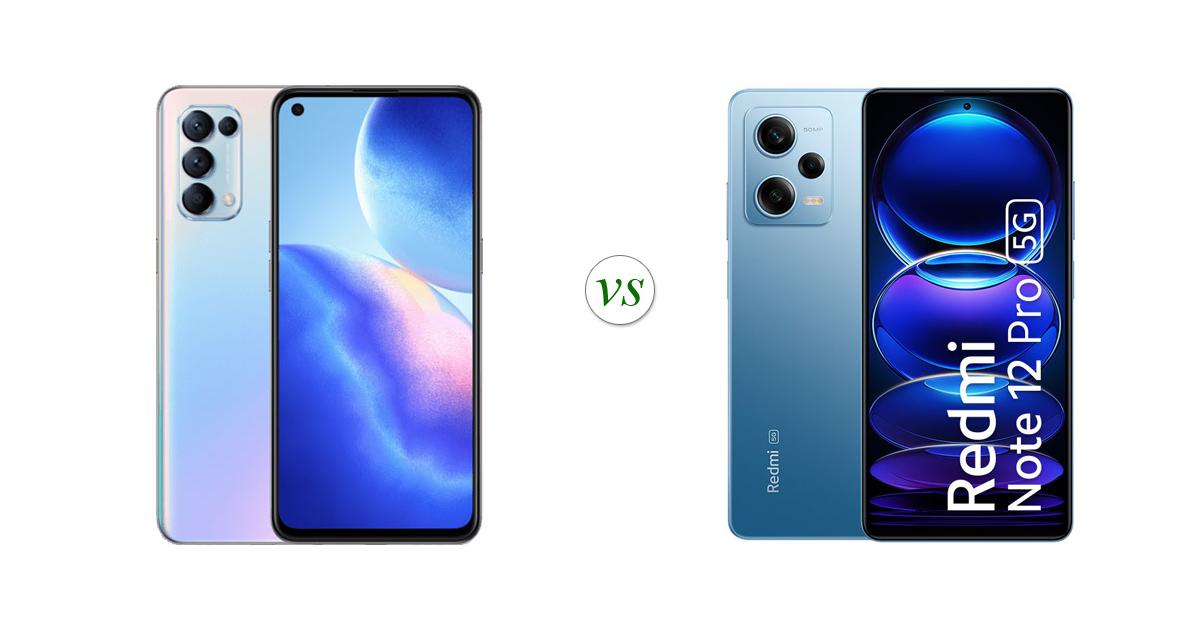 OPPO Reno5 4G vs Xiaomi Redmi Note 12 Pro 5G: Side by Side Specs Comparison
