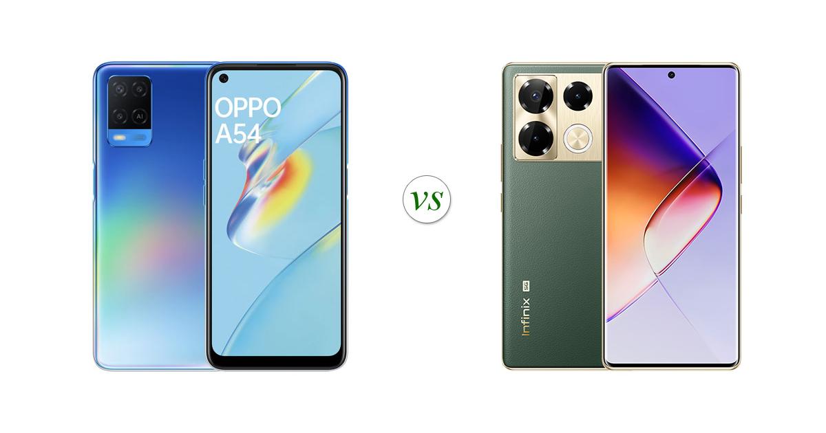 OPPO A54 vs Infinix NOTE 40 Pro: Side by Side Specs Comparison