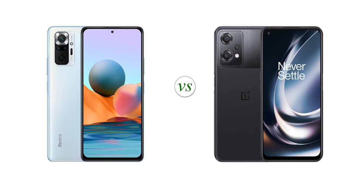 Xiaomi Redmi Note 10 Pro Vs Oneplus Nord Ce 2 Lite Side By Side Specs