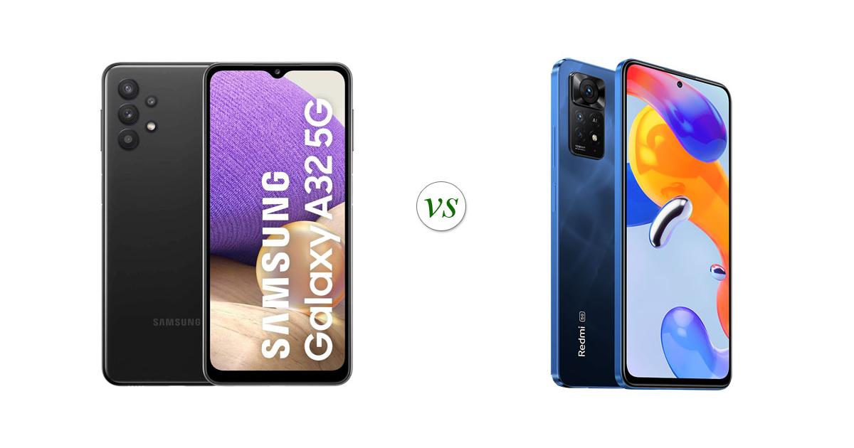 Samsung Galaxy A32 5G vs Xiaomi Redmi Note 11 Pro 5G: Side by Side ...