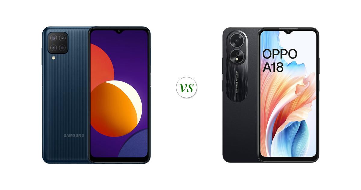 Samsung Galaxy M12 vs OPPO A18: Side by Side Specs Comparison