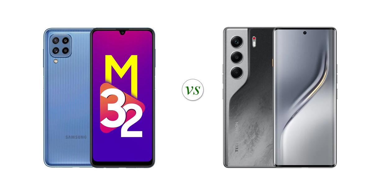Samsung Galaxy M32 vs TECNO CAMON 40 Pro 5G: Side by Side Specs Comparison