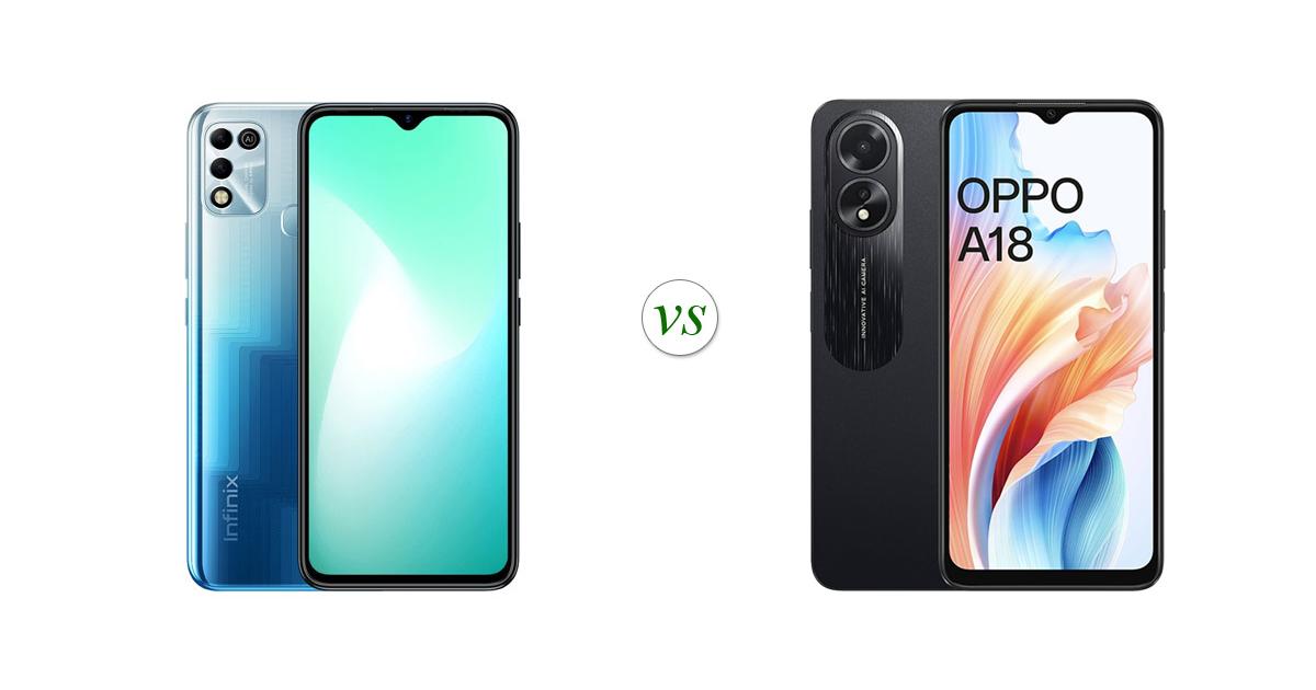 Infinix Hot 11 Play vs OPPO A18: Side by Side Specs Comparison