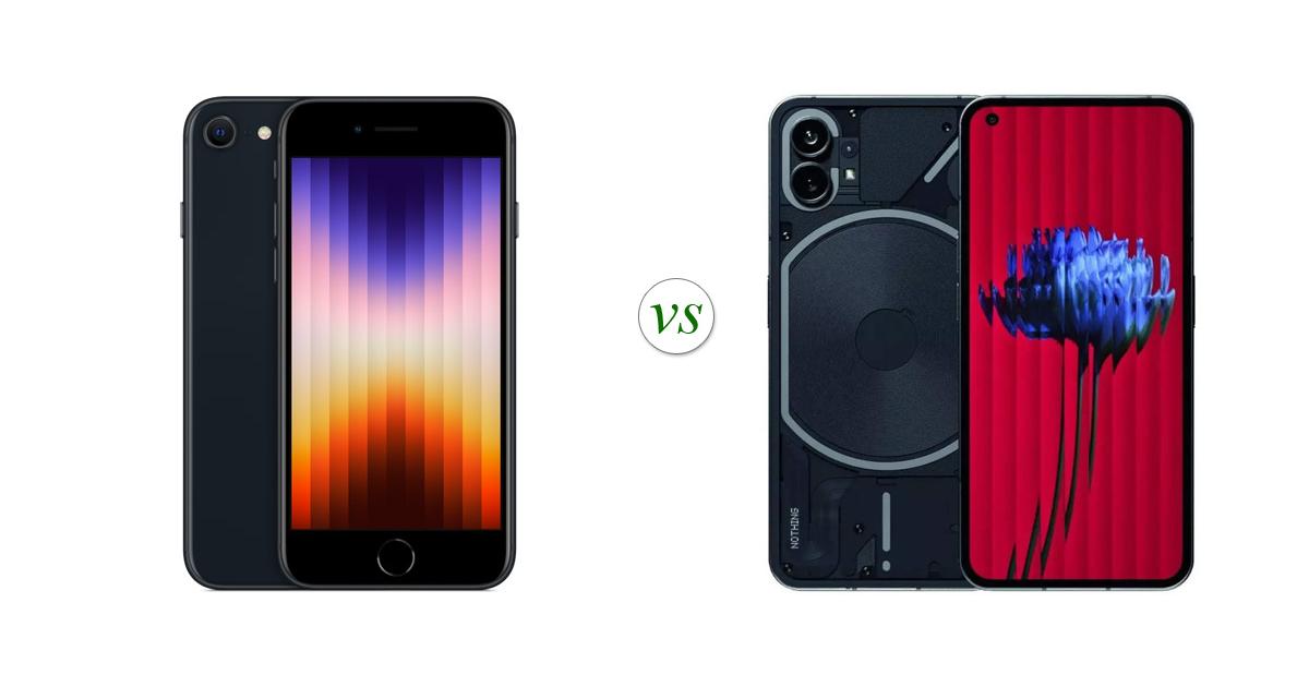 Apple iPhone SE (3rd gen) vs Nothing Phone (1): Side by Side Specs ...