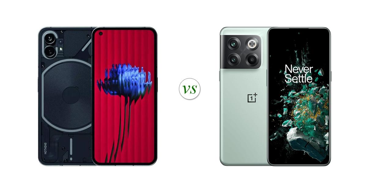 Nothing Phone (1) vs OnePlus 10T: Side by Side Specs Comparison