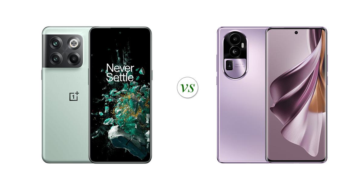 OnePlus 10T vs OPPO Reno10 Pro+ 5G: Side by Side Specs Comparison