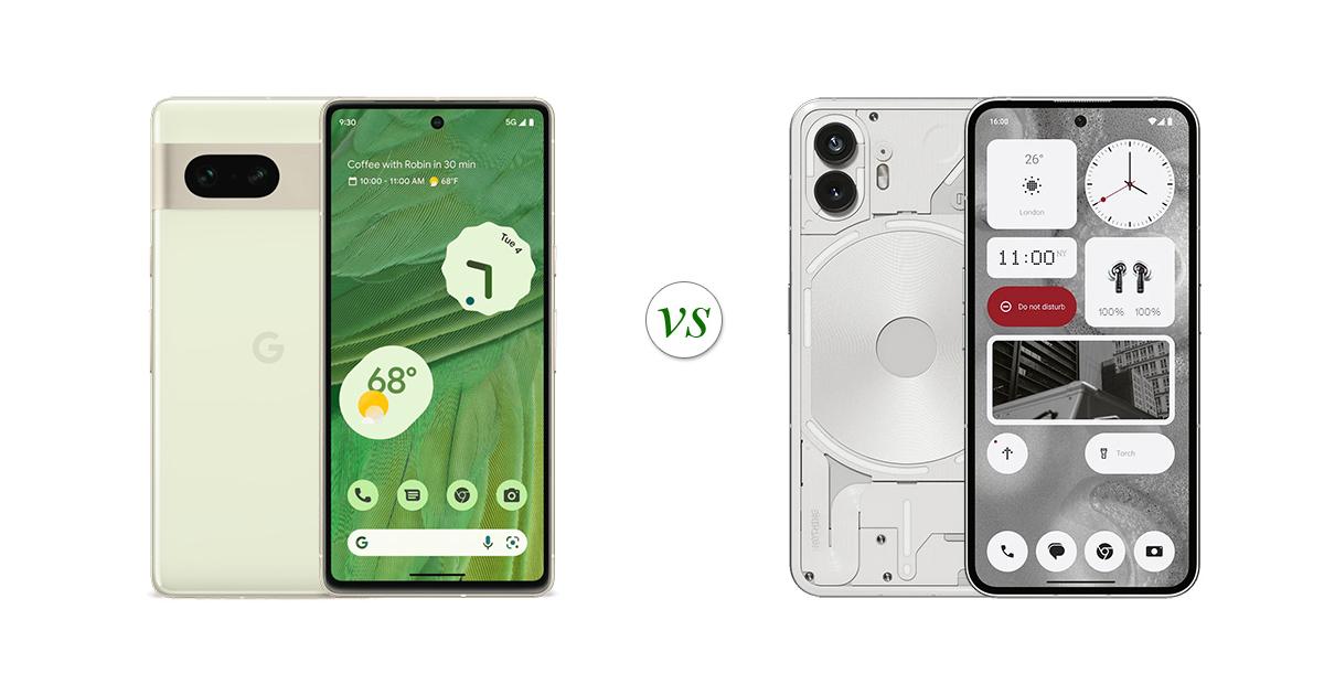Google Pixel 7 vs NOTHING Phone (2): Side by Side Specs Comparison