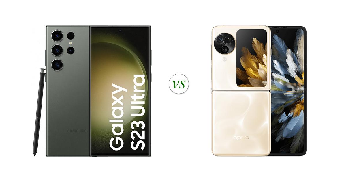 Samsung Galaxy S23 Ultra vs OPPO Find N3 Flip: Side by Side Specs ...