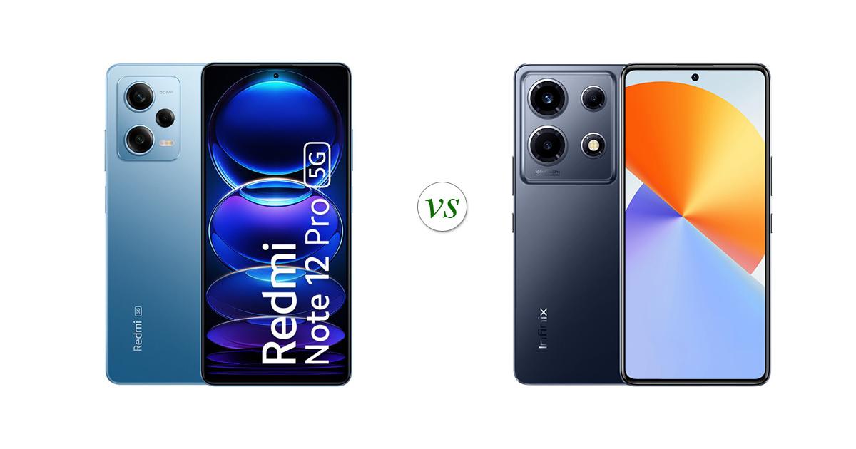 Xiaomi Redmi Note 12 Pro 5G vs Infinix NOTE 30 VIP: Side by Side Specs ...