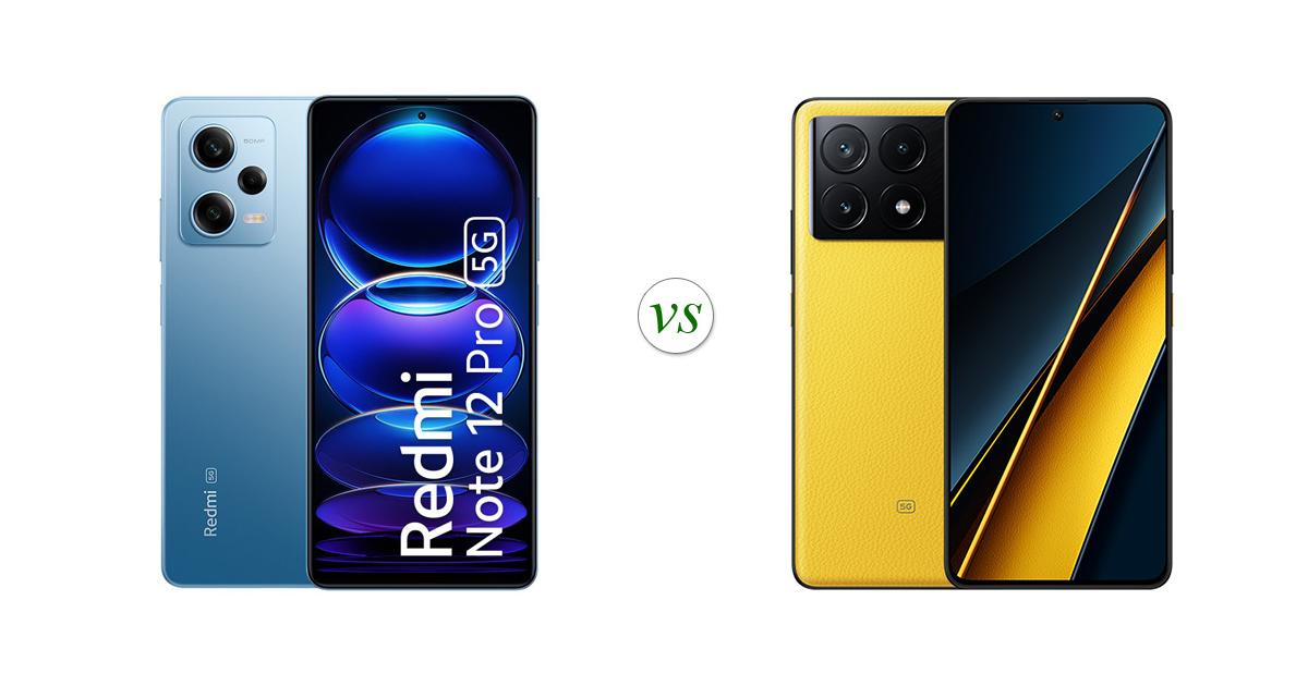 Xiaomi Redmi Note 12 Pro 5G vs POCO X6 Pro 5G: Side by Side Specs ...