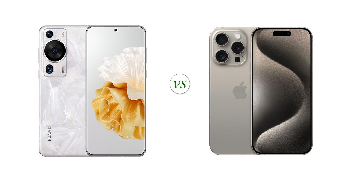 HUAWEI P60 Pro vs Apple iPhone 15 Pro: Side by Side Specs Comparison