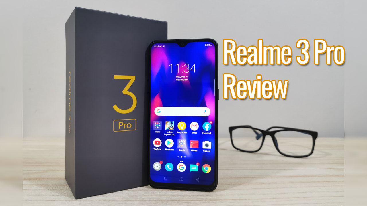 Realme 3 Pro Review: Disrupting Mid–range Smartphones in PH! | Pinoy ...