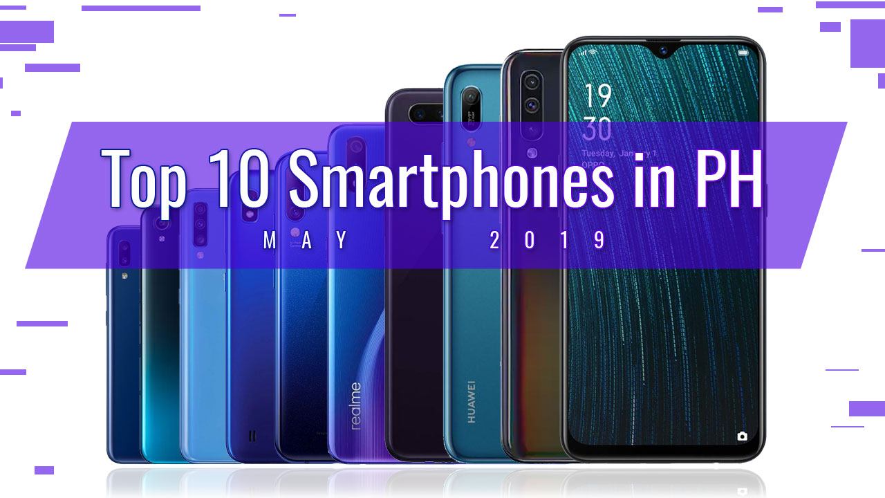 Top 10 Smartphones in the Philippines in May 2019 Based on PTG ...