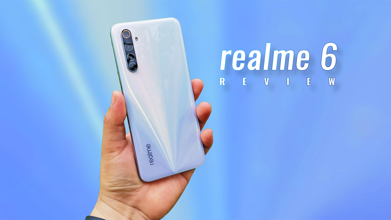 Realme 6 Review: A Taste of 90Hz Smoothness! | Pinoy Techno Guide