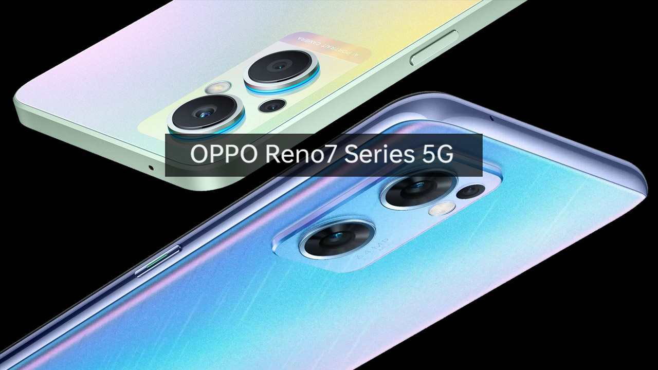 OPPO Reno7 Series 5G Price in PH Starts at ₱19,999; Launches on March ...